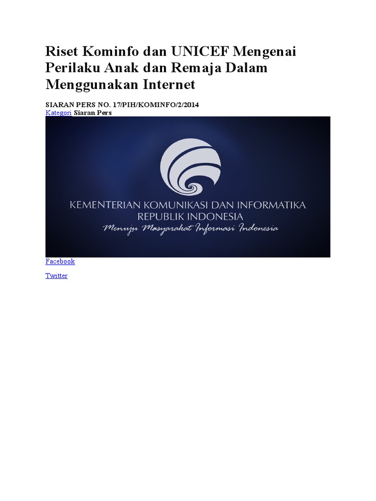 Riset Kominfo Dan UNICEF Mengenai Perilaku Anak Dan Remaja Dalam Menggunakan Internet | PDF