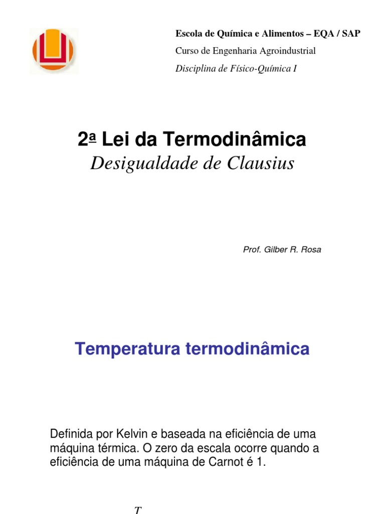 2a Lei - Desigualdade de Clausius - 3a Aula - Apresentação | PDF ...