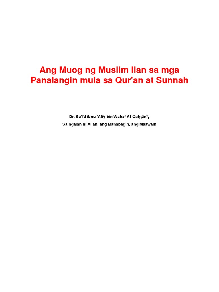 Hisnul Muslim KUTANG-TANGGULAN NG MUSLIM Mga Panalangin Mula Sa Kor'an ...