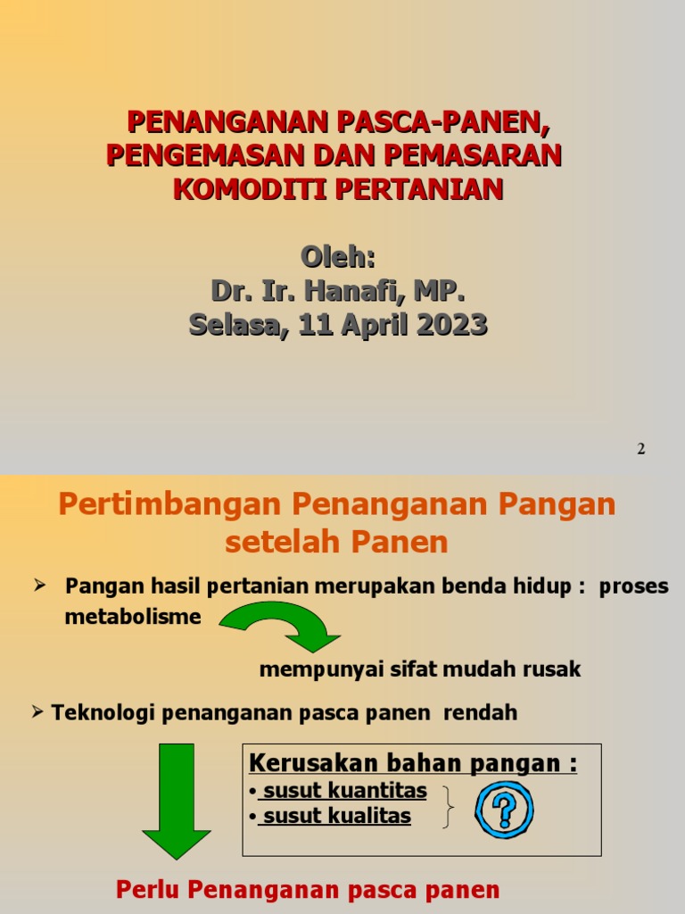 Penanganan Pasca Panen Komoditi Pertanian | PDF