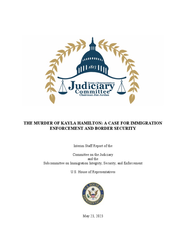 The Murder of Kayla Hamilton: A Case Study For Immigration Enforcement ...