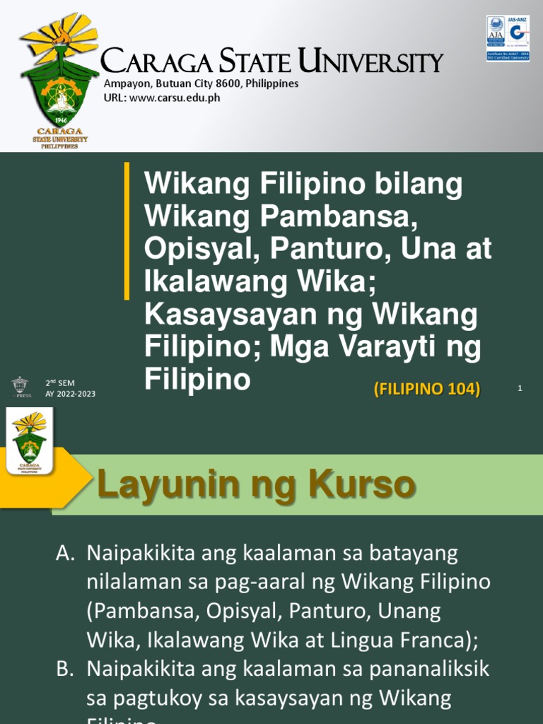 2 Wikang Filipino Bilang Wikang Pambansa, Opisyal, Panturo, Una at ...