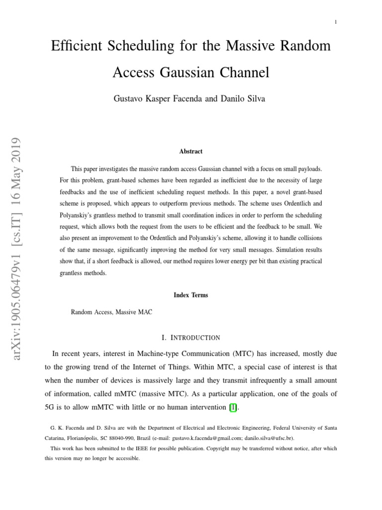 Efficient Scheduling For The Massive Random Access Gaussian Channel ... Efficient Scheduling For The Massive Random Access Gaussian Channel ...