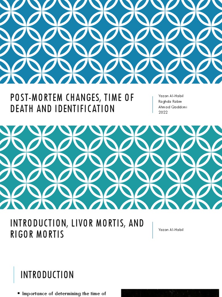 2 - Postmortem Changes, Time of Death, and Identification | PDF | Decomposition | Reverse ...