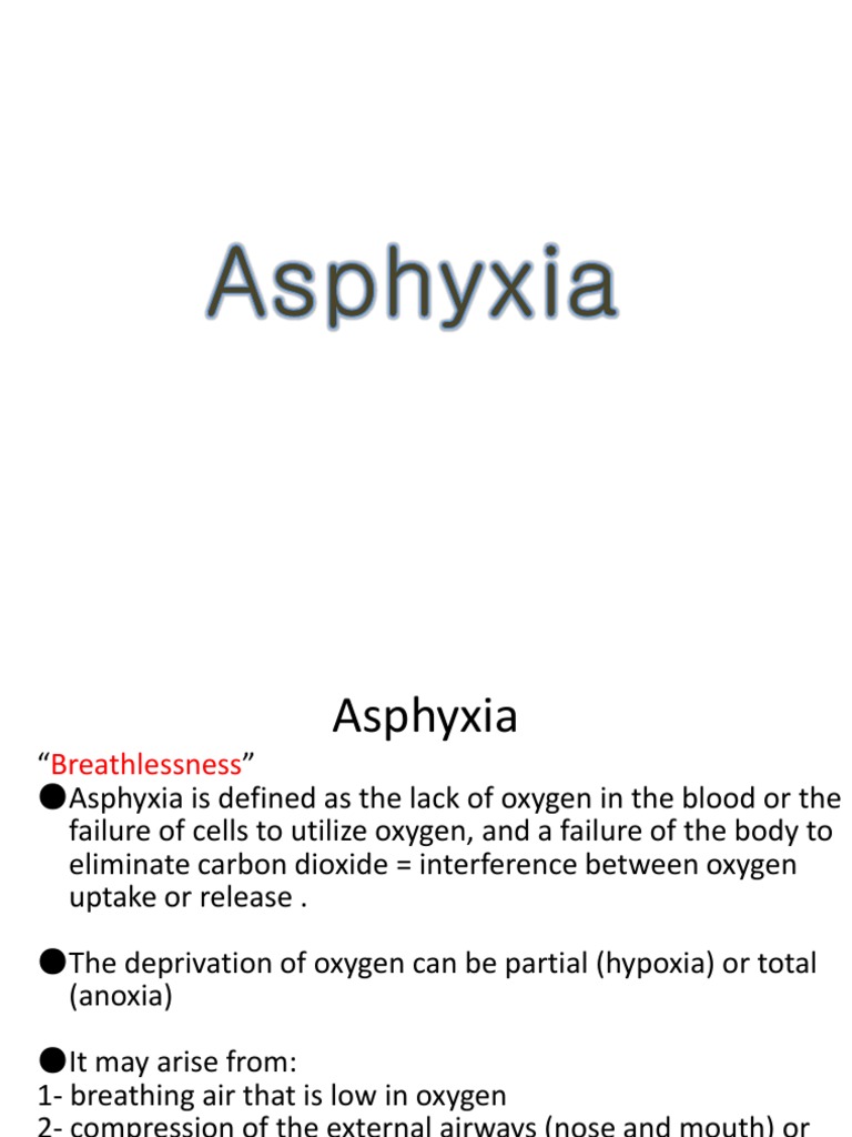 8 - Asphyxia | PDF | Hanging | Hypoxia (Medical)