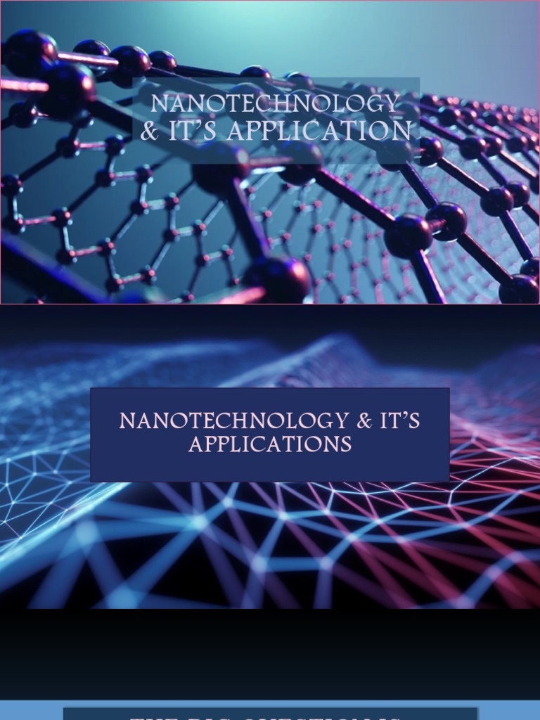 Nanotechnology & It's Applications | PDF | Nanotechnology | Physical Sciences
