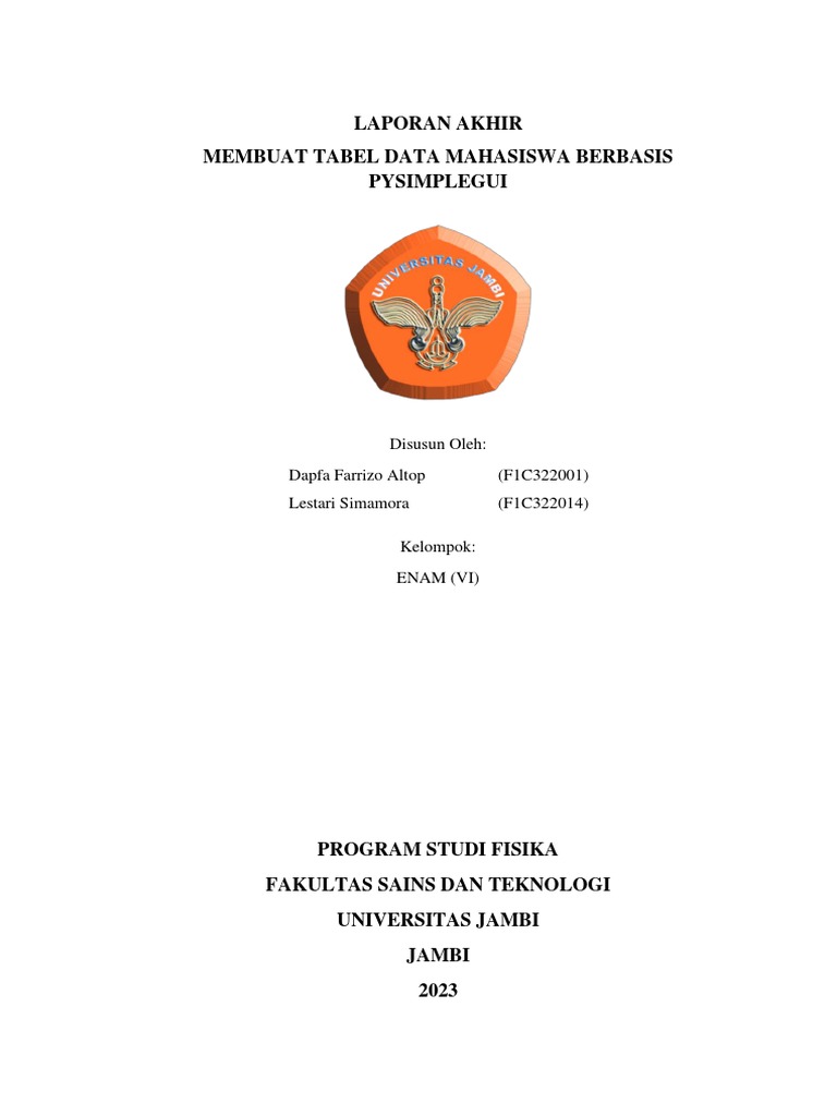 LAPORAN AKHIR PROYEK SKRIPSI KELOMPOK VI Universitas Jambi Prodi Fisika ...