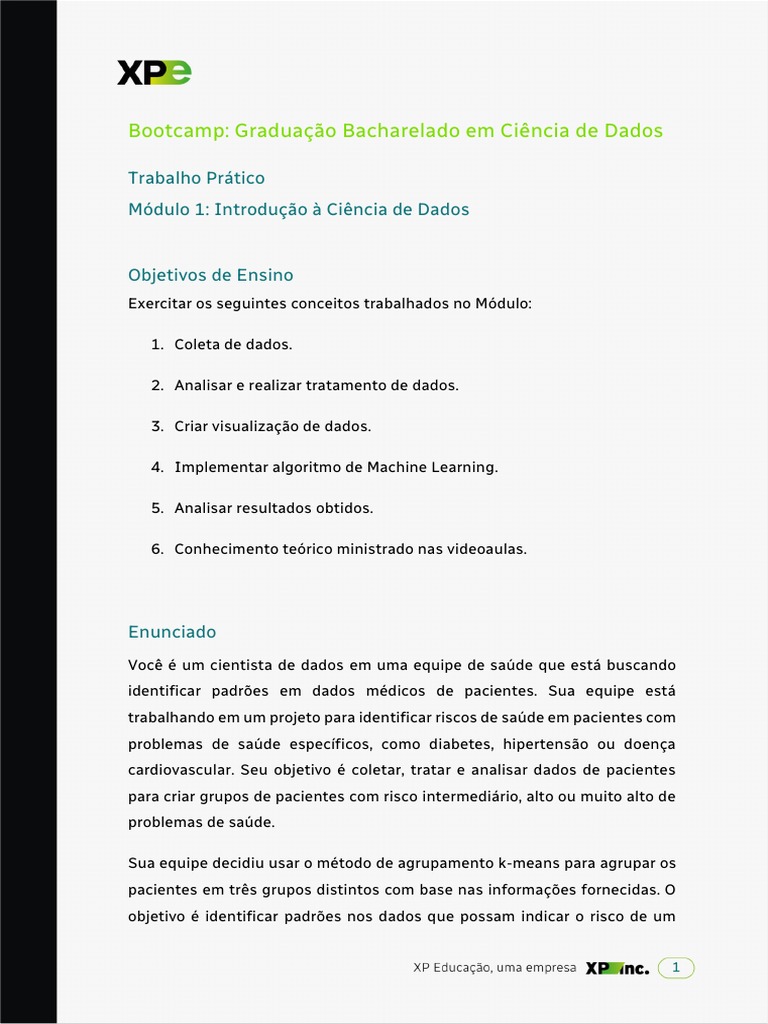 Enunciado Do Desafio - Módulo 1 - Bootcamp Analista em Ciência de Dados ... Enunciado Do Desafio - Módulo 1 - Bootcamp Analista em Ciência de Dados ...