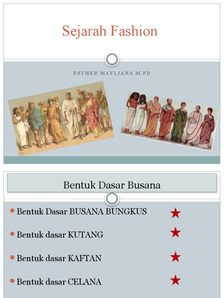 Sejarah Fashion (bntuk dasar busana) | PDF