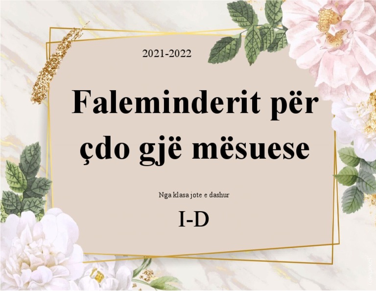 I-D Faleminderit Për Çdo Gjë Mësuese Alma!: Nga Klasa Jote e Dashur | PDF