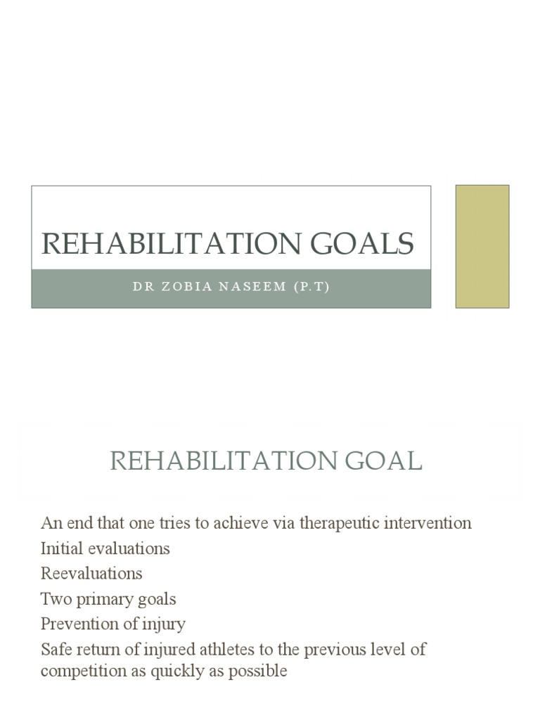 Rehab Goals | PDF | Physical Therapy | Clinical Medicine