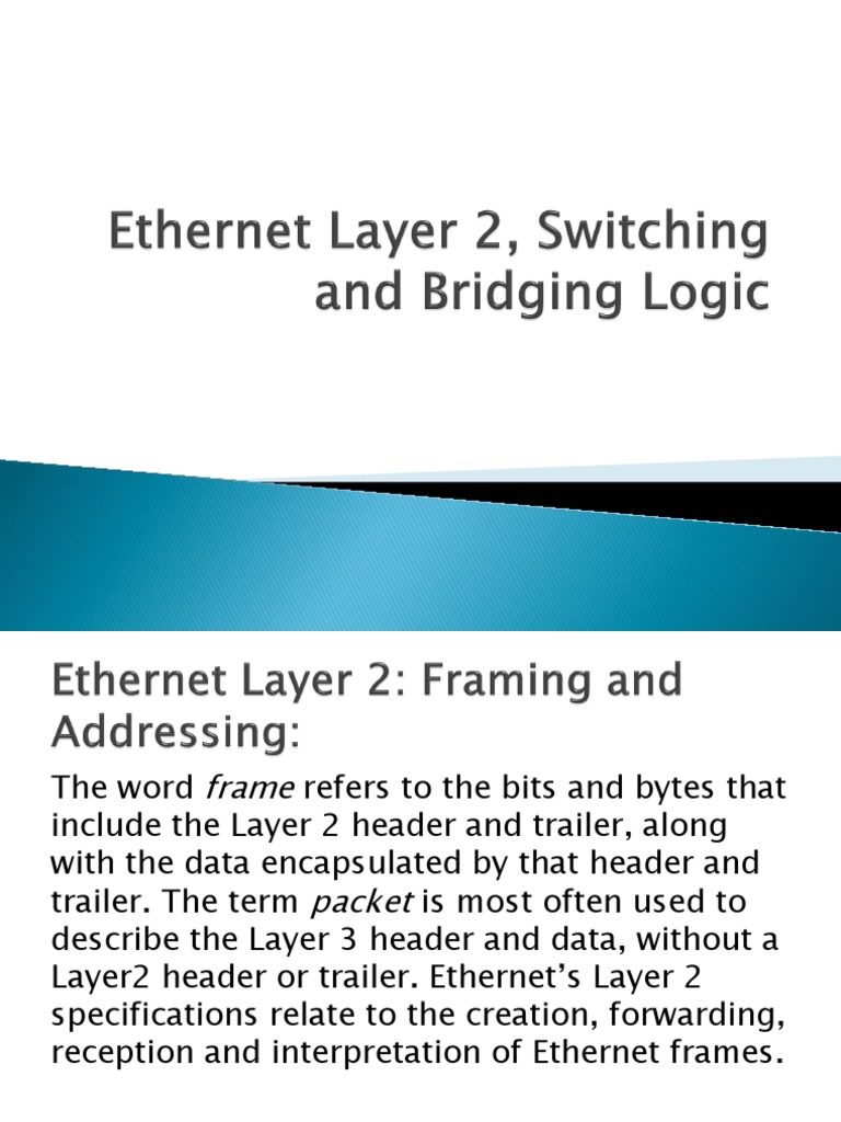 Ethernet Layer 2, Switching and Bridging Logic lec2 | PDF | Ethernet ...