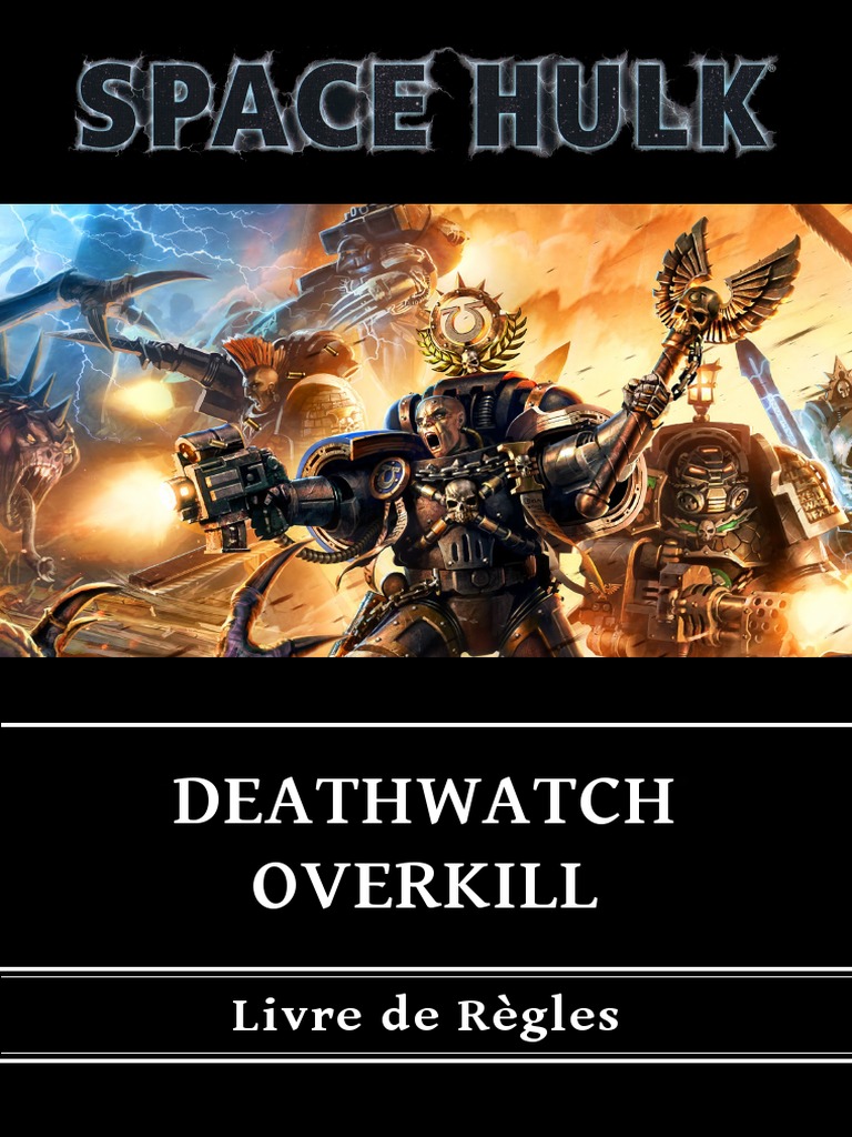 Deathwatch Overkill 2020 HD2 | PDF