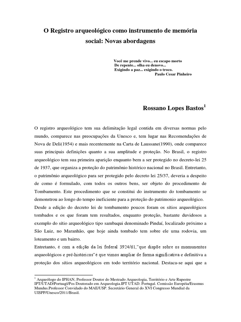 BASTOS, Rossano L. O Registro Arqueológico Como Instrumento de Memória Social - Novas Abordagens ...