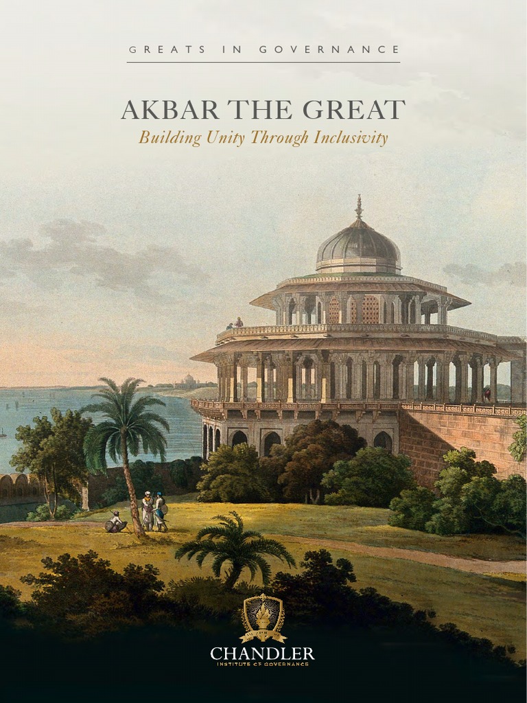 Akbar The Great | PDF | Mughal Empire