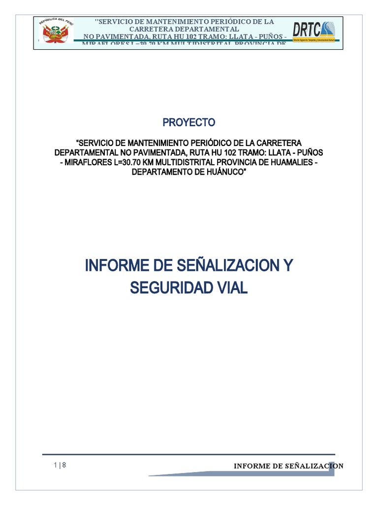 INFORME de SEÑALIZACION Y SEGURIDAD VIAL | PDF | La carretera | Seguridad vial
