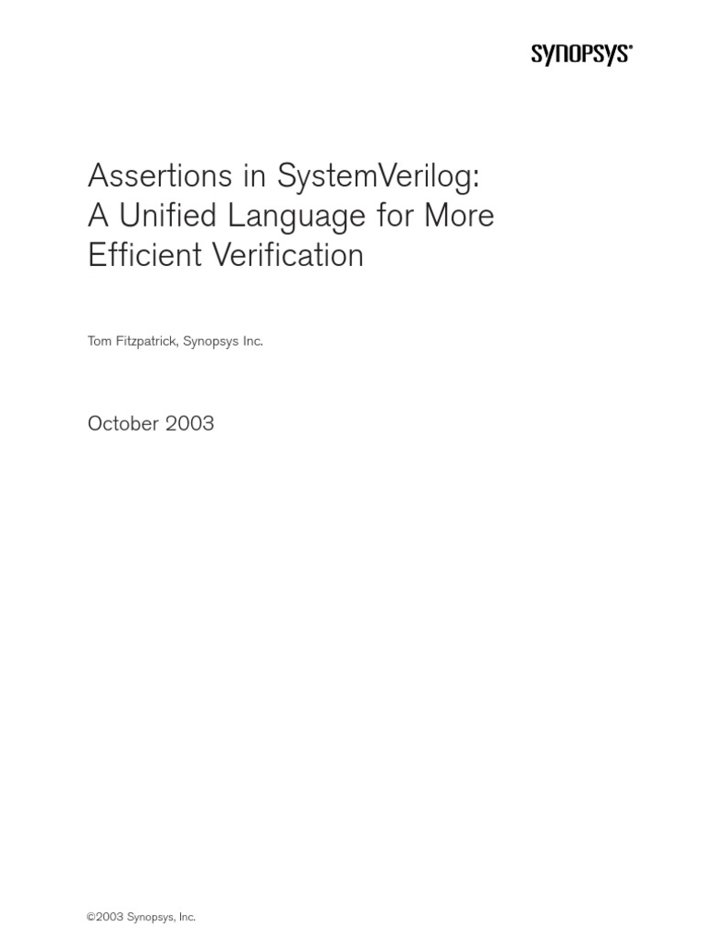 Assertions in Systemverilog: A Unified Language For More Efficient ...