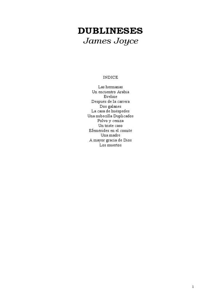 DUBLINESES. Joyce, James - Dublineses | PDF | Dublineses | James Joyce