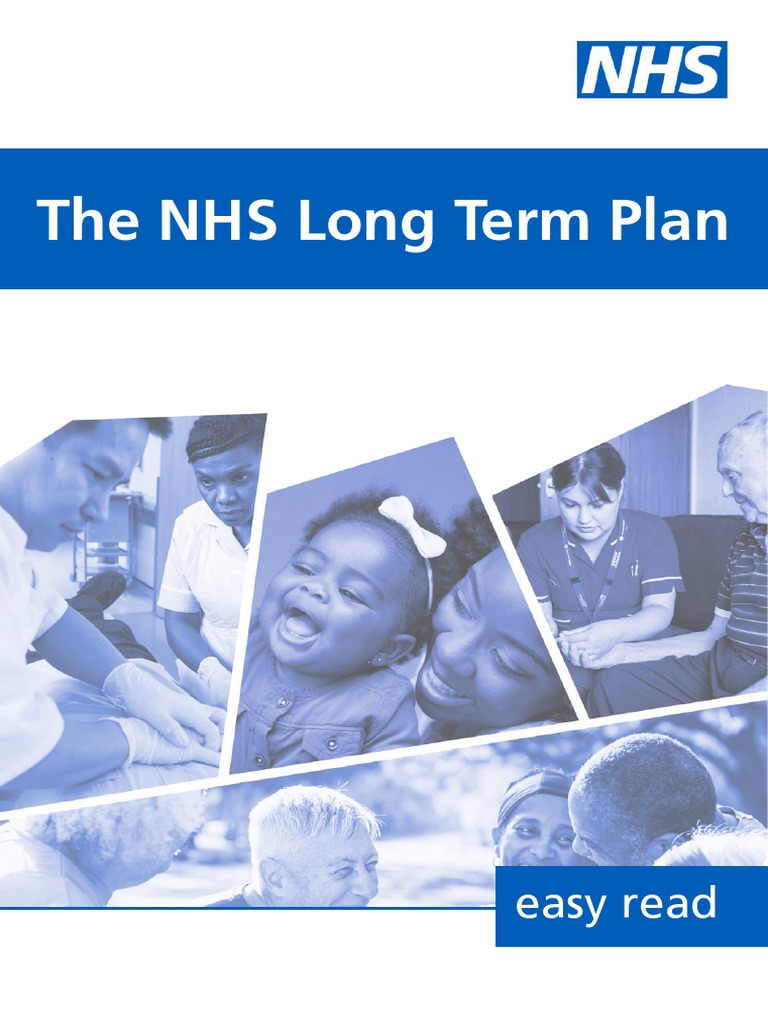 NHS Long Term Plan - Easy Read | PDF | National Health Service | Nursing