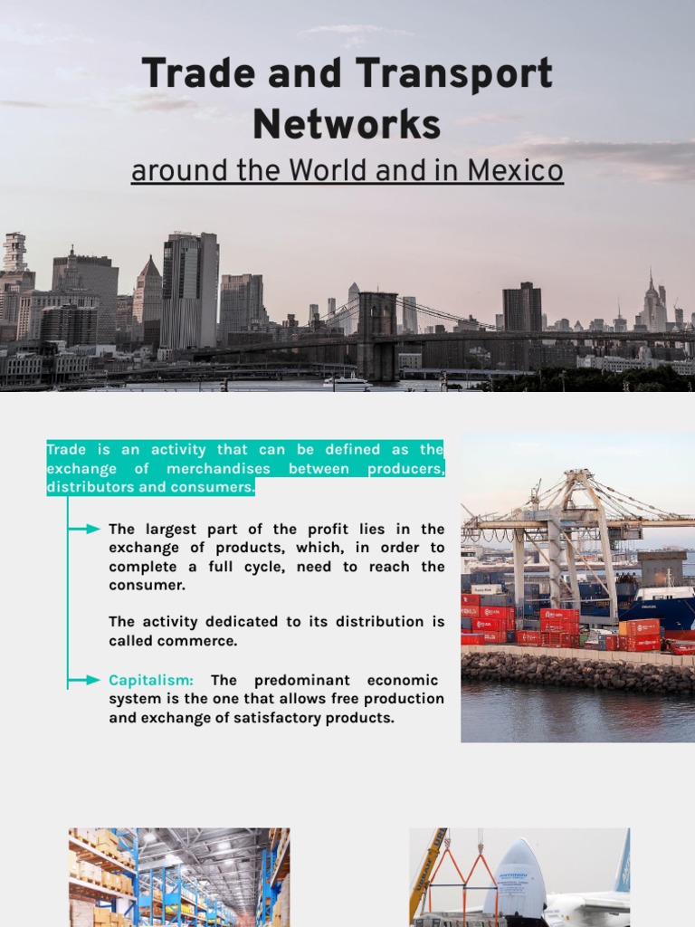 Trade and Transport Networks Around The World and in Mexico | PDF ...