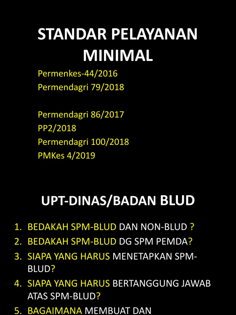 Pentaloka - BLUD SPM Puskesmas - Standar Pelayanan Minimal - Drs. Sawidjan Gunadi | PDF