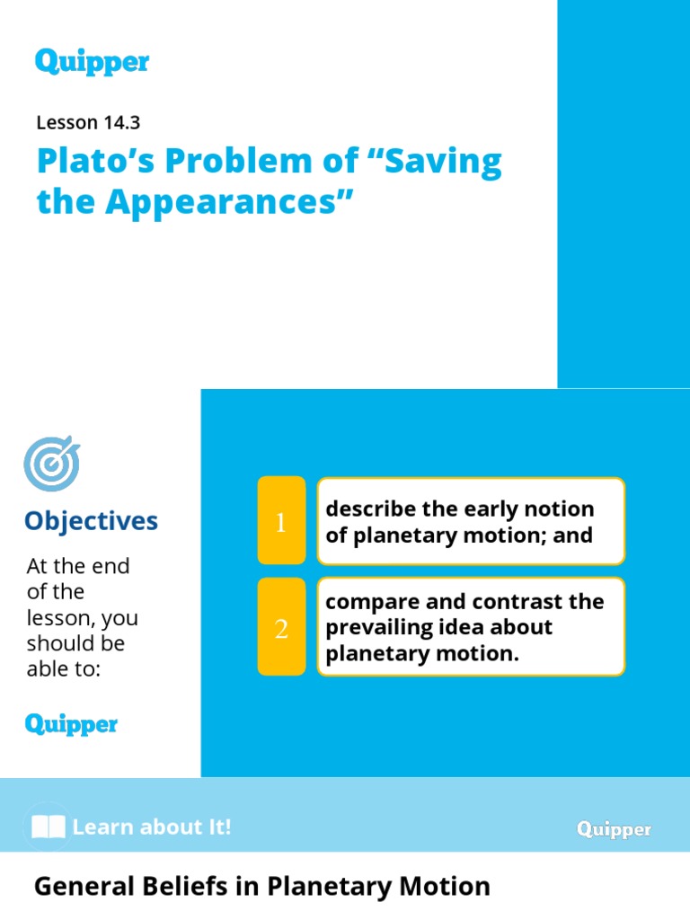 Physical Science SHS 14.3 Plato's Problem of "Saving The Appearances ...