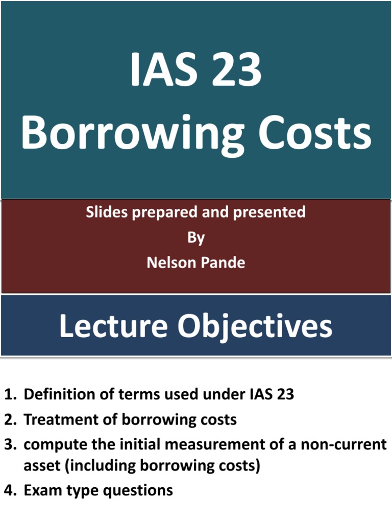 IAS 23 Borrrowing Costs | PDF | Loans | Debt
