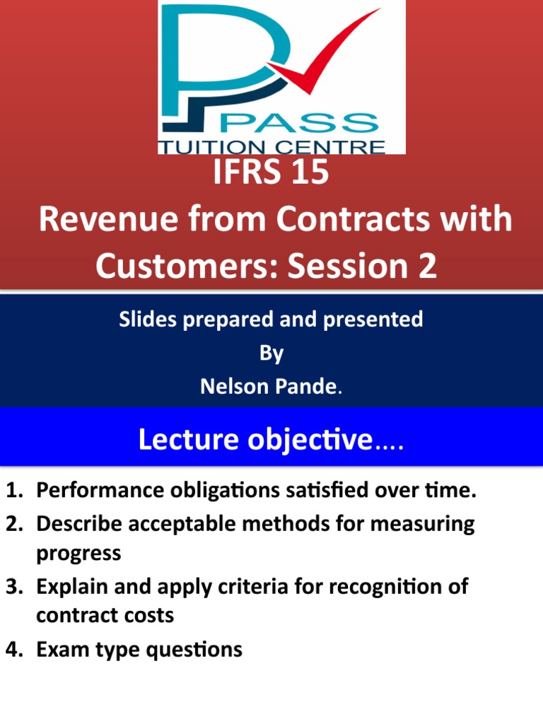 Ifrs 15 Part 2 Performance Obligations Satisfied Over Time Pdf Cost