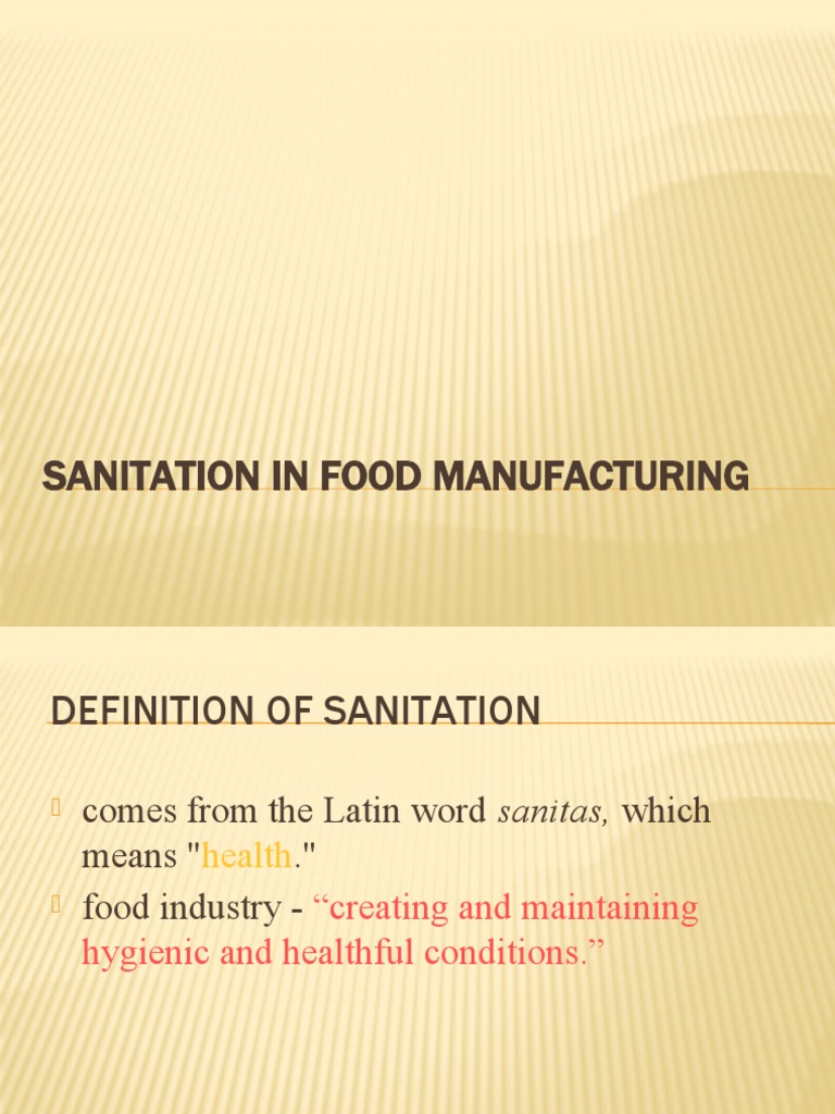 Food Manufacturing Sanitation Guide | PDF | Hygiene | Infection