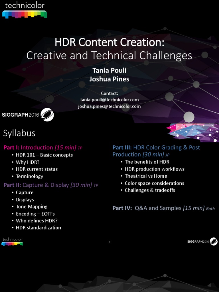 HDR Content Creation Siggraph2016 | PDF | Image Processing | Electronics