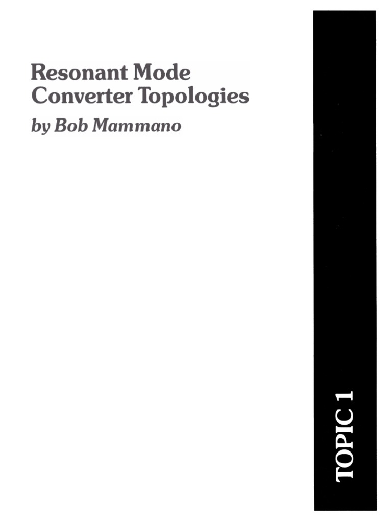 SEM600 1988 Resonant Mode ConverterTopologies | PDF | Resonance ...