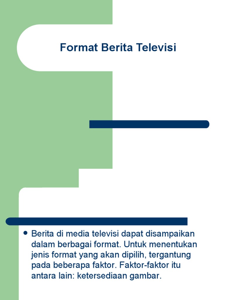 Format Berita Televisi 2 | PDF