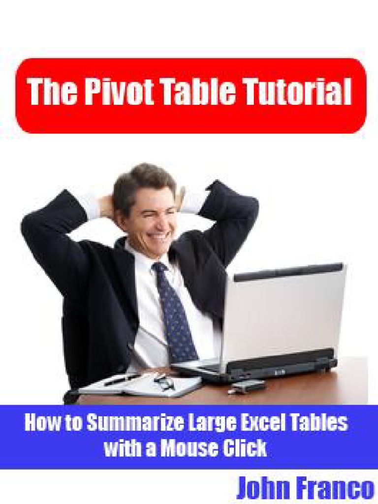 The Pivot Table Tutorial | PDF | Software | Computing