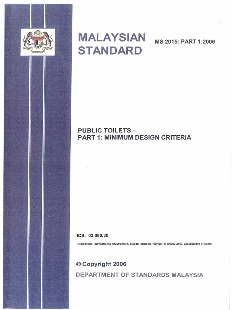 MS 2015 - 2006 PUBLIC TOILETS - Part 1 - Minimum Design Criteria | PDF MS 2015 - 2006 PUBLIC TOILETS - Part 1 - Minimum Design Criteria | PDF