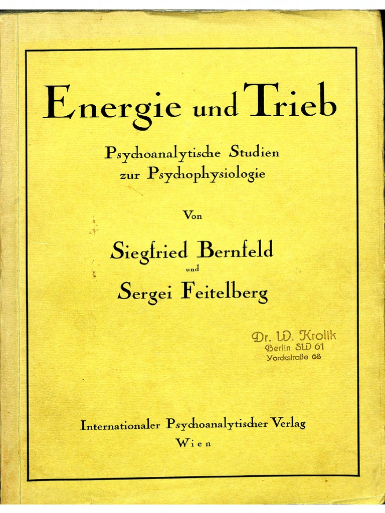 Bernfeld F.-1930-Energie Und Trieb | PDF