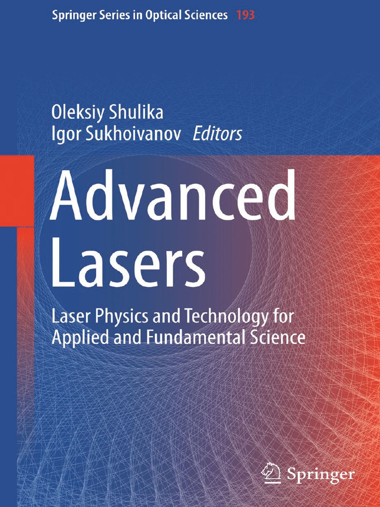 Advanced Lasers - Laser Physics and Technology For Applied and Fundamental Science (PDFDrive ...