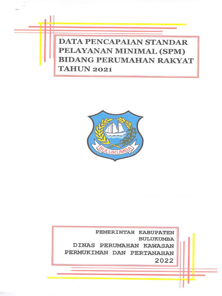 Daftar Pencapaian SPM Bidang Perumahan Rakyat Tahun 2021 | PDF