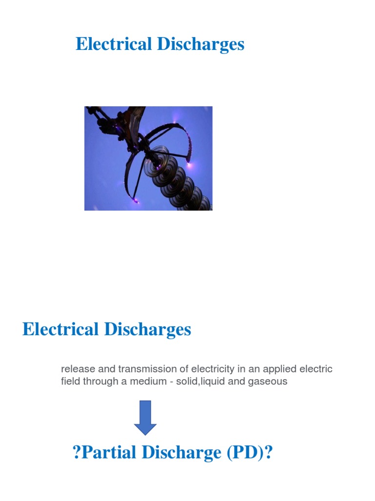 Week 13 - Electrical Discharges - Partial Discharges Part 1 | PDF | Electrical Breakdown ...