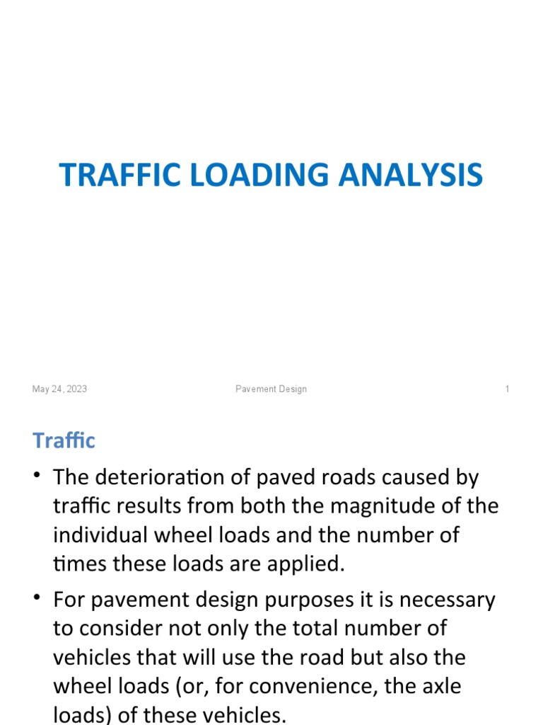 Traffic Loading Analysis | PDF | Traffic | Road