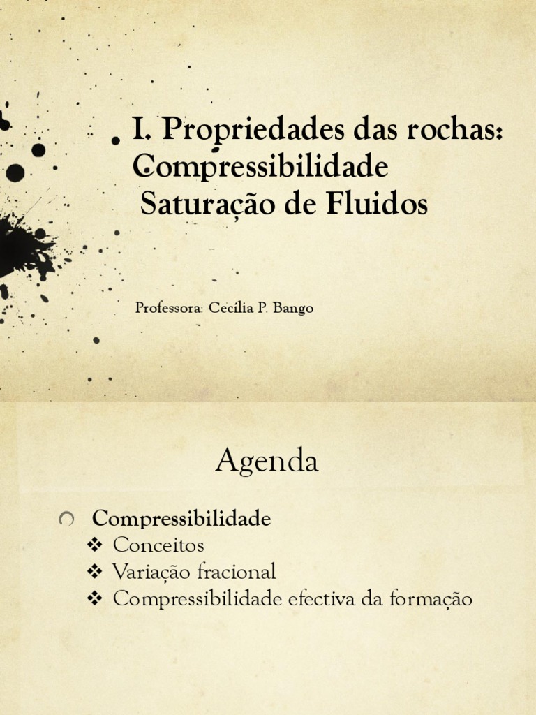 Propriedades Das Rochas Compressibilidade e Saturação | PDF