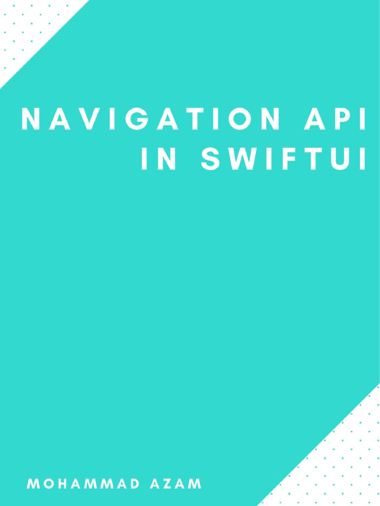 Navigation Api In Swiftui Pdf