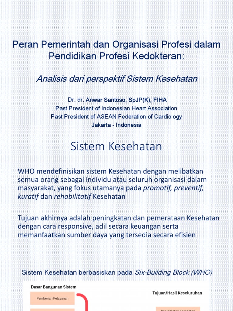 Materi Narasumber 3 - Dr. Dr. Anwar Santoso - Peran Pemerintah Dan OP Dalam Dikdok | PDF