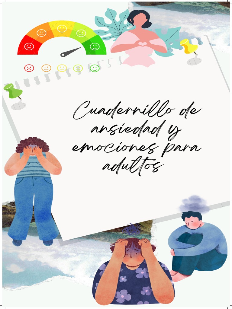 Cuadernillo De Ansiedad Y Emociones Pdf Ansiedad Las Emociones