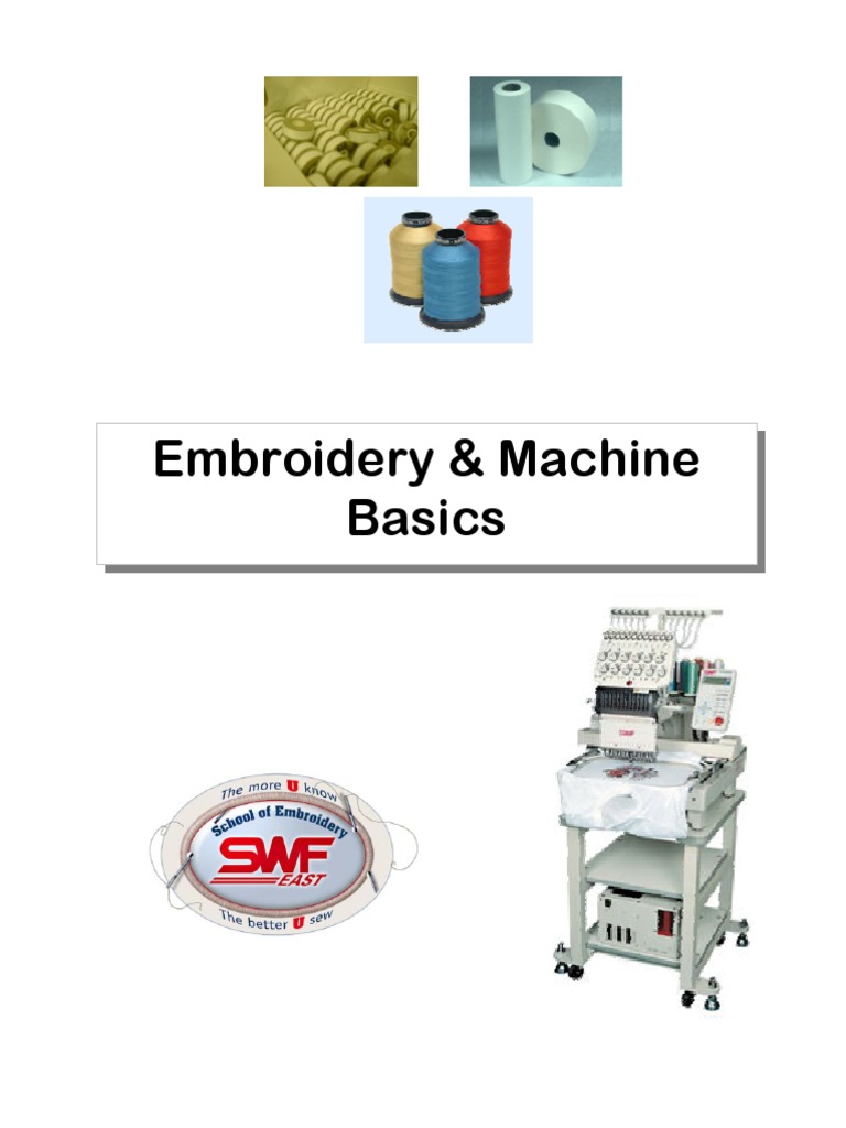 Embroidery & Machine Basics | PDF | Embroidery | Yarn