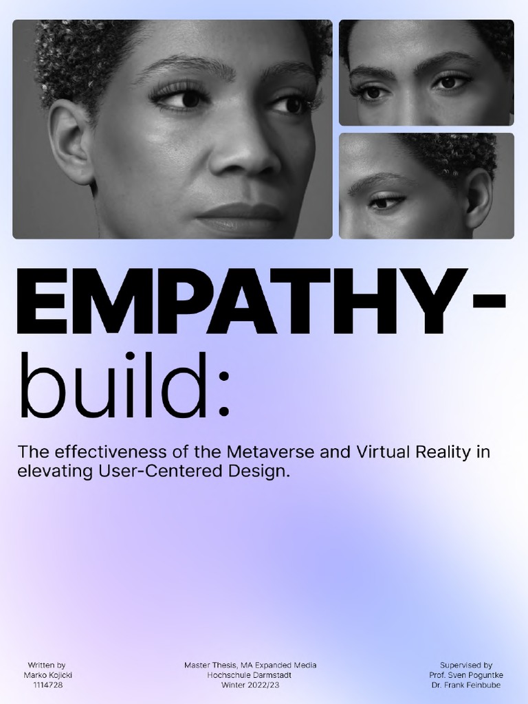 EMPATHYbuild The Effectiveness of The Metaverse and Virtual Reality in Elevating User-Centered ...