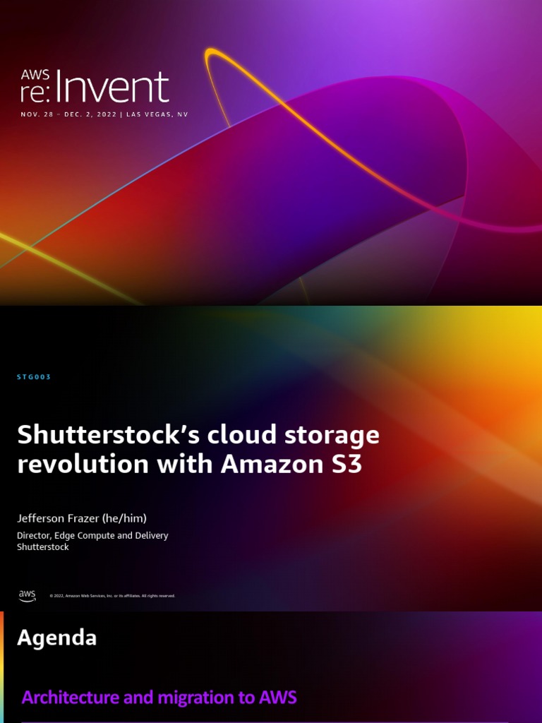 STG003 - Shutterstocks Cloud Storage Revolution With Amazon S3 | PDF | Amazon Web Services ...
