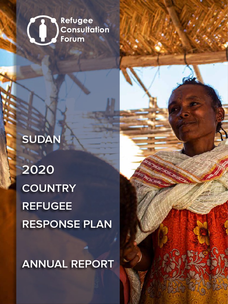 Sudan Country Refugee Response Plan (CRP) - 2020 End-Year Report | PDF ...