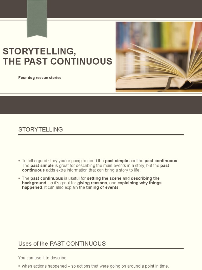 Storytelling, PAST CONTINUOUS | PDF