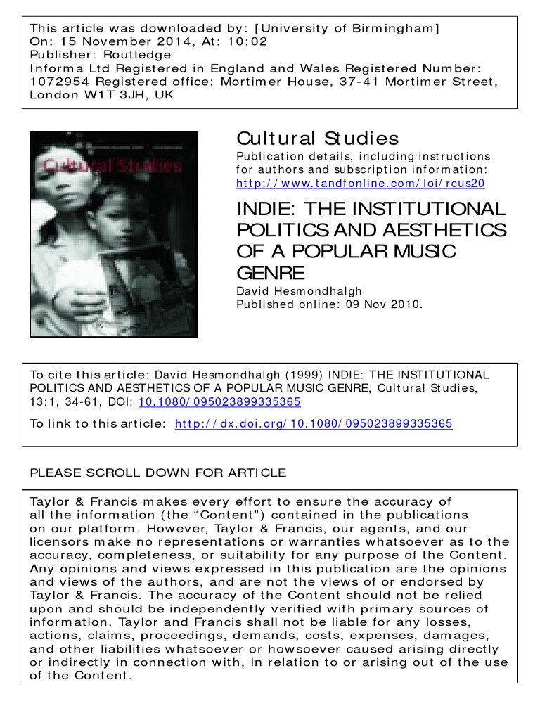 Cultural Studies: To Cite This Article: David Hesmondhalgh (1999) INDIE: THE INSTITUTIONAL | PDF ...