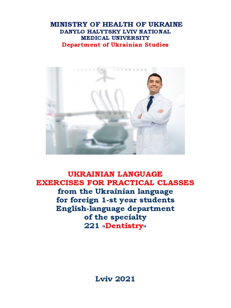 Dentist - Ukr Lang Practical Class 1st Course For 1st Year Medical Faculty Students Eng ...